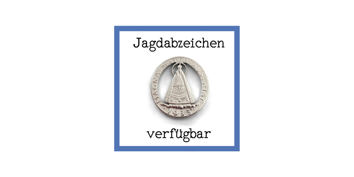 Jagdabzeichen: Magna Mater Austriae – SophieSalm
